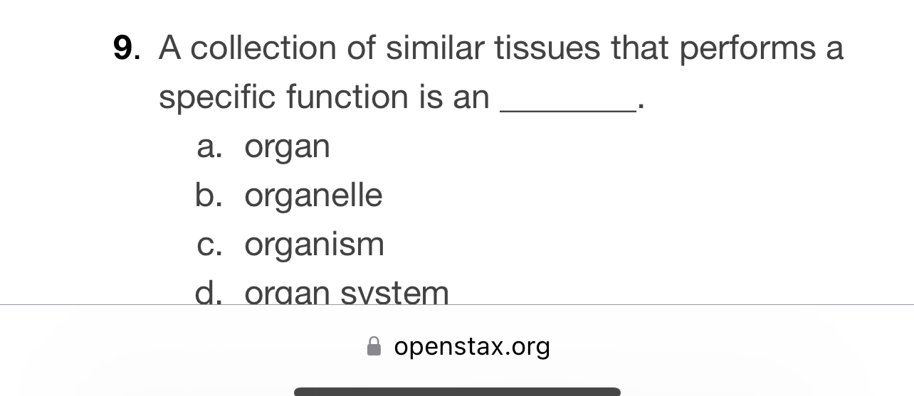 Solved A collection of similar tissues that performs a | Chegg.com