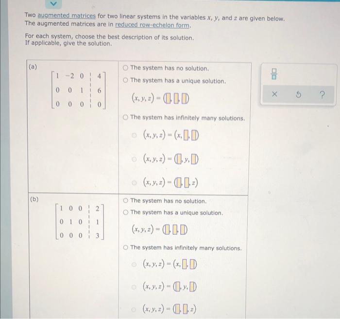 Solved Two augmented matrices for two linear systems in the | Chegg.com