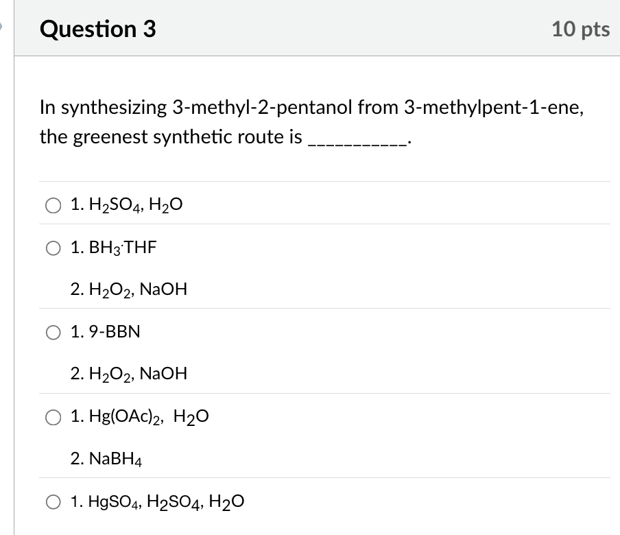 Solved Question 3In ﻿synthesizing 3-methyl-2-pentanol from | Chegg.com