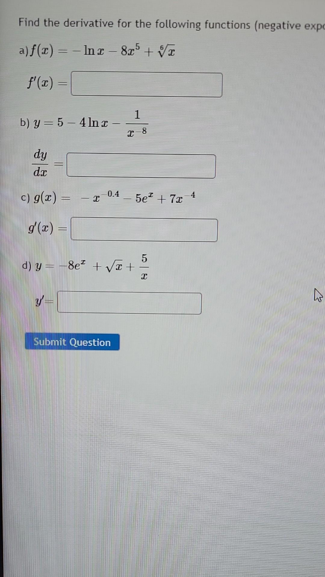 Solved Find the derivative for the following functions | Chegg.com