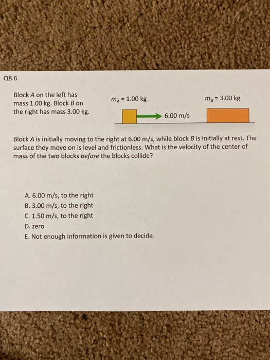 Solved Q8 2 Two Objects With Different Masses Collide With