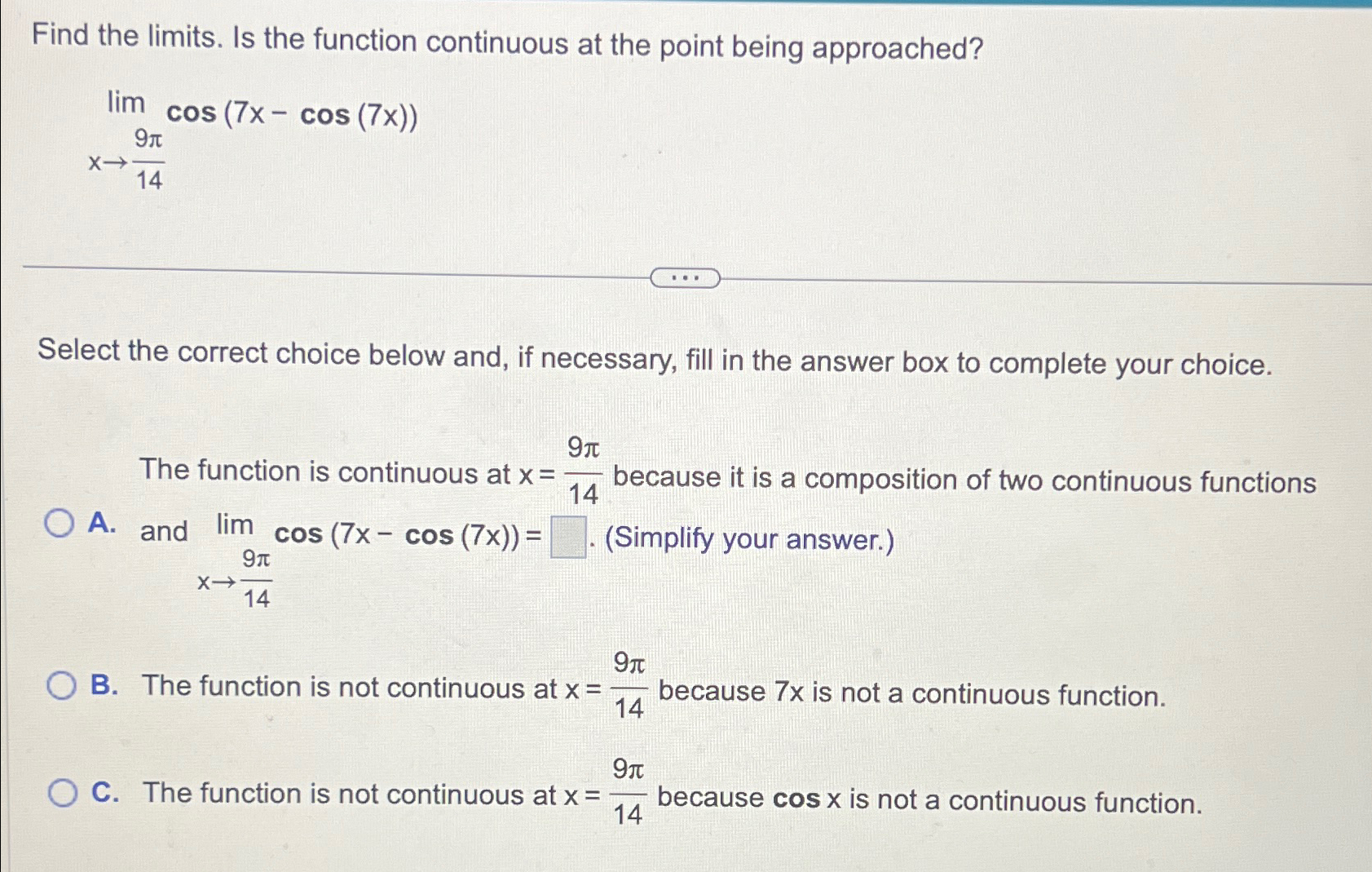 Solved Find the limits. ﻿Is the function continuous at the | Chegg.com