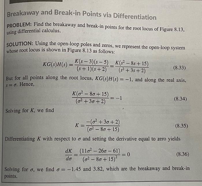 Solved Please explain how values of the break-in and | Chegg.com