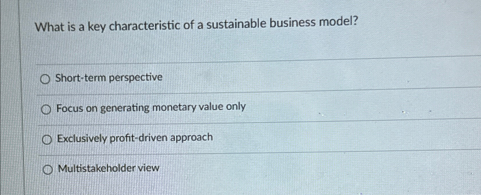 Solved What is a key characteristic of a sustainable | Chegg.com