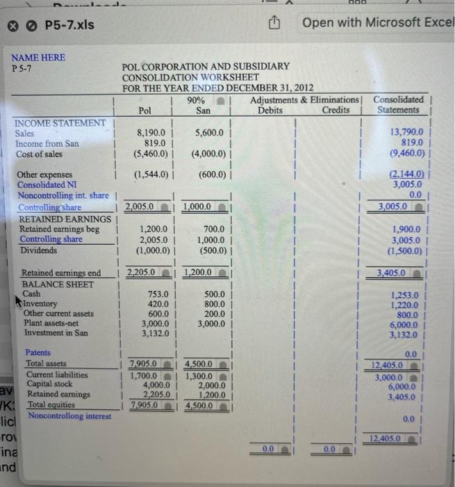 Solved P5-7 Consolidation workpapers (upstream sales, | Chegg.com