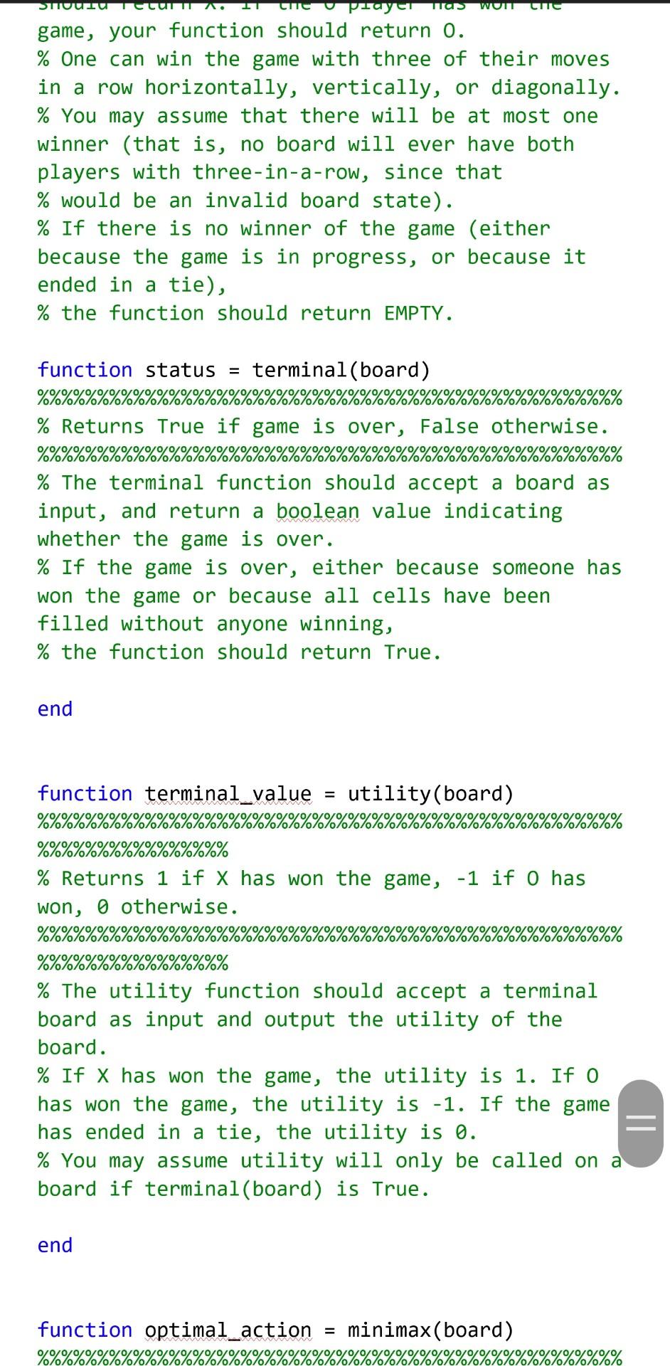 Solved Using Minimax, implement an Al to play Tic-Tac-Toe | Chegg.com
