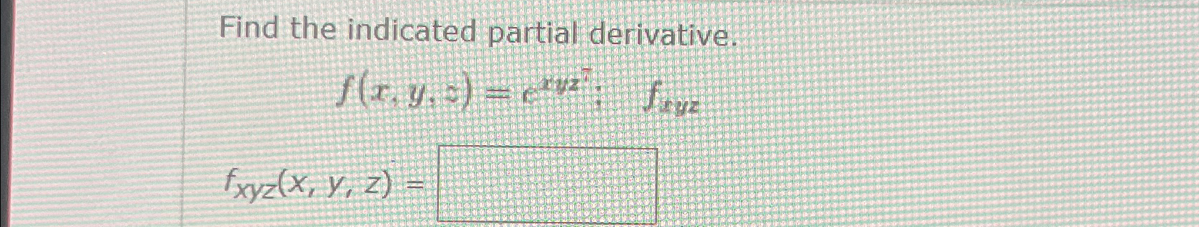 Solved Find the indicated partial | Chegg.com