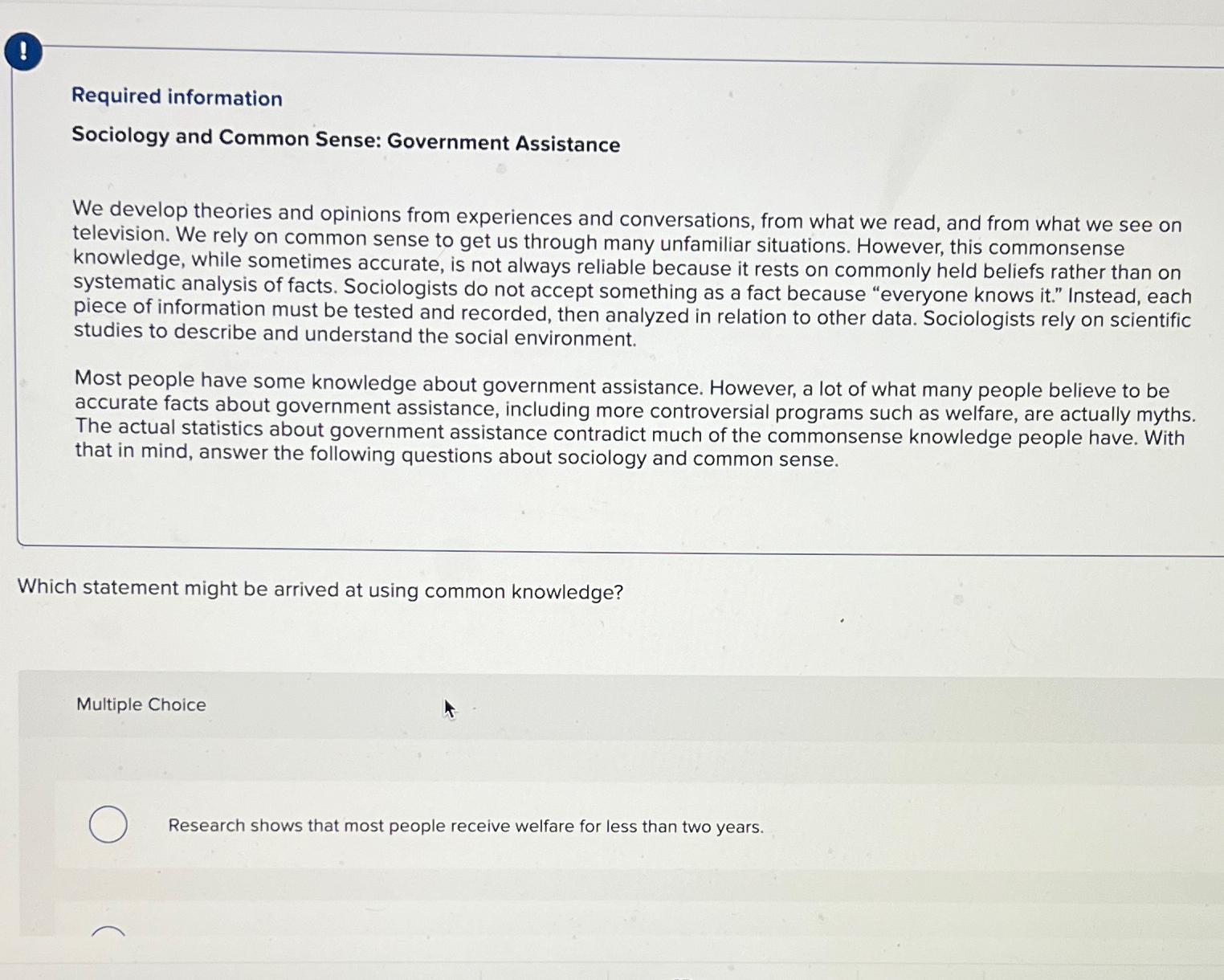 Solved !Required informationSociology and Common Sense: | Chegg.com