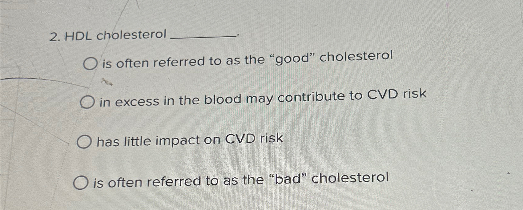 Solved HDL cholesterol is often referred to as the "good" | Chegg.com