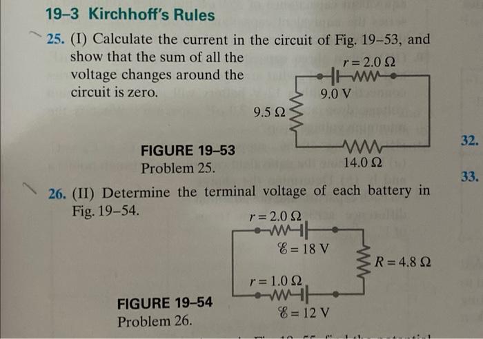 Solved 19-3 Kirchhoff's Rules 25. (I) Calculate the current | Chegg.com