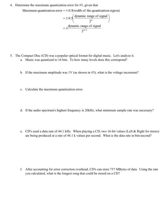 Solved 4. Determine the maximum quantization error for #3, | Chegg.com
