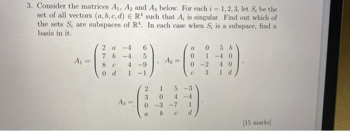 Solved 3. Consider the matrices A1, A, and A3 below. For | Chegg.com