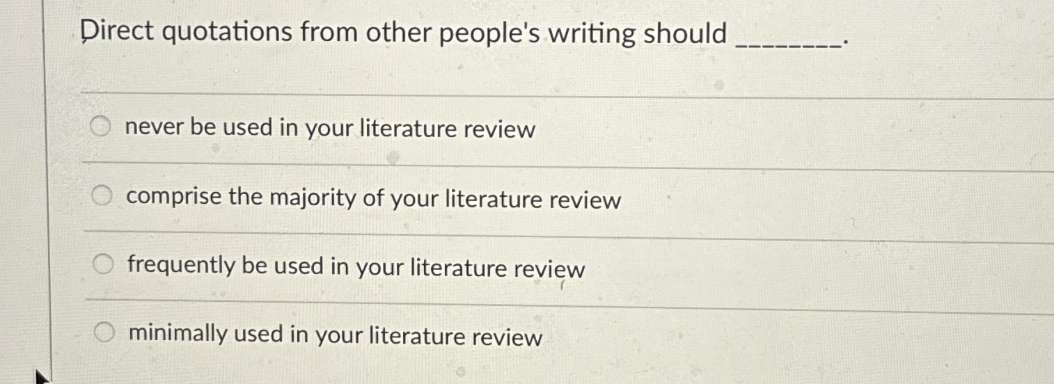 Solved Direct quotations from other people's writing | Chegg.com