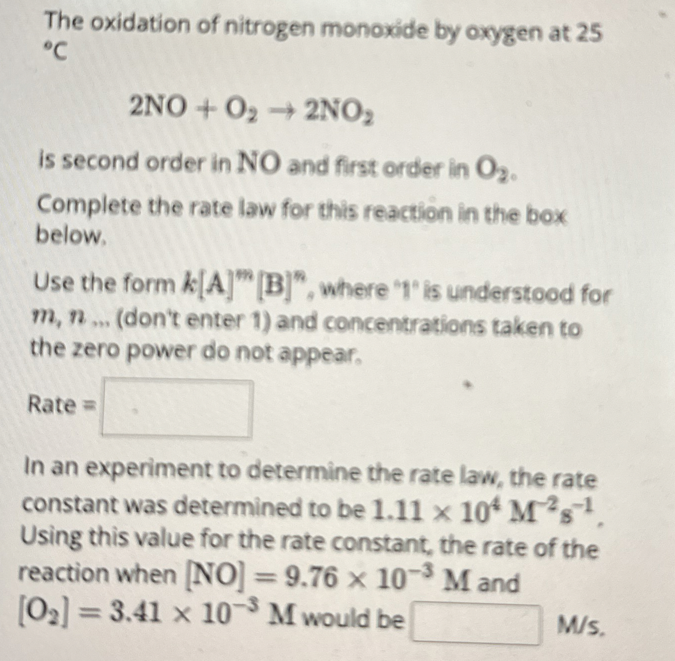 Solved The oxidation of nitrogen monoxide by oxygen at | Chegg.com