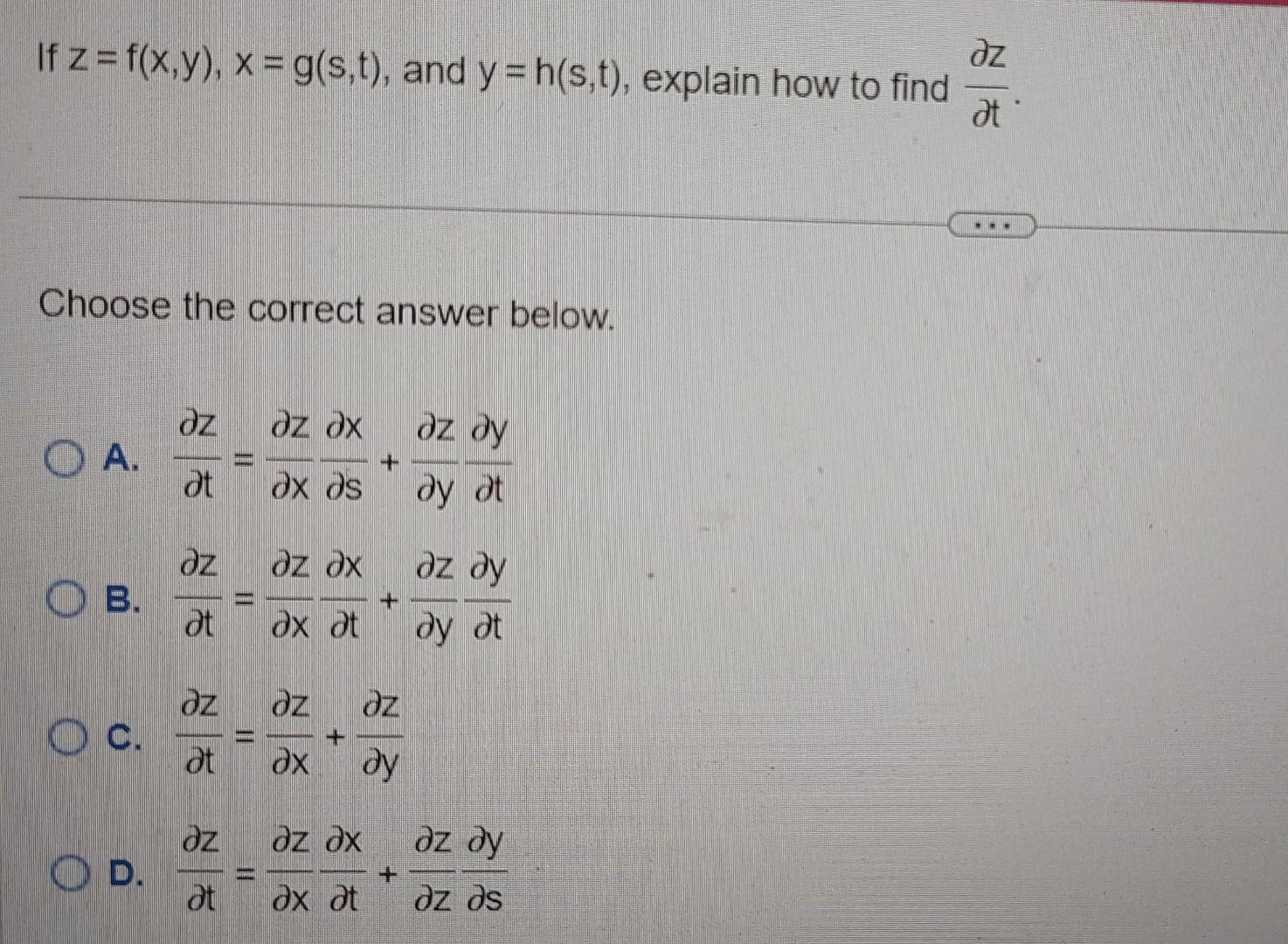 Solved If z=f(x,y),x=g(s,t), and y=h(s,t), explain how to | Chegg.com