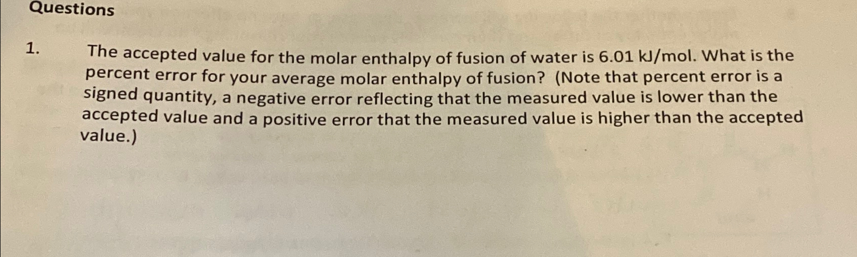 Solved Questions\\nThe accepted value for the molar enthalpy | Chegg.com