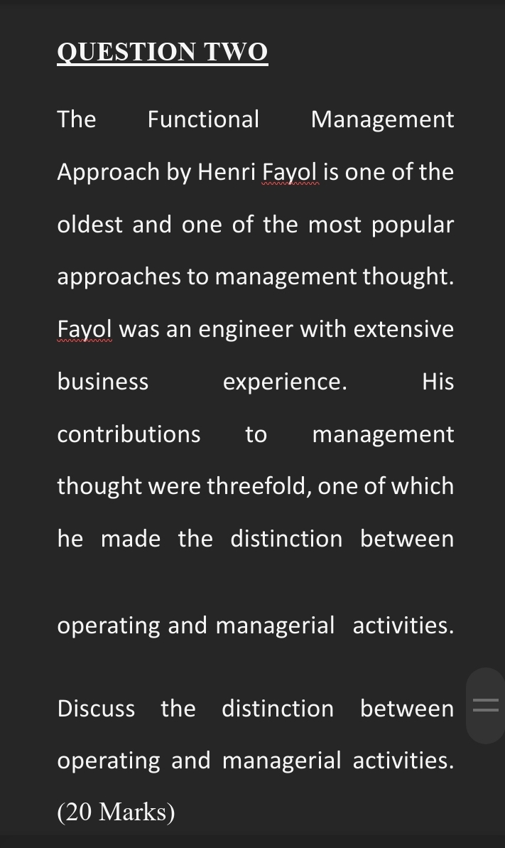 Solved OUESTION TWOThe Functional Management Approach by | Chegg.com