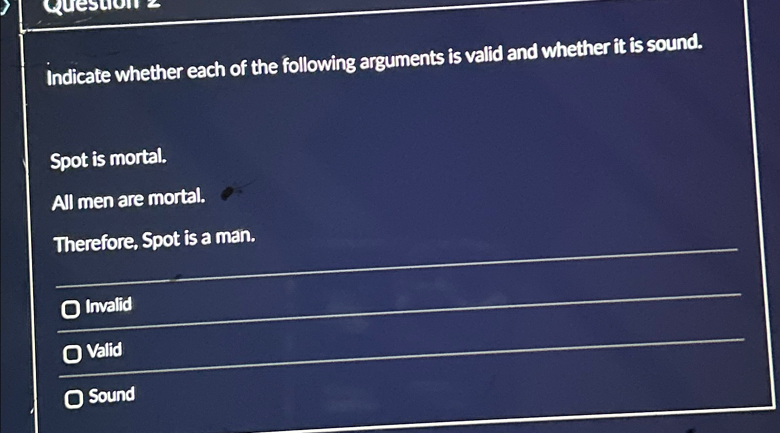 Solved indicate whether each of the following arguments is | Chegg.com