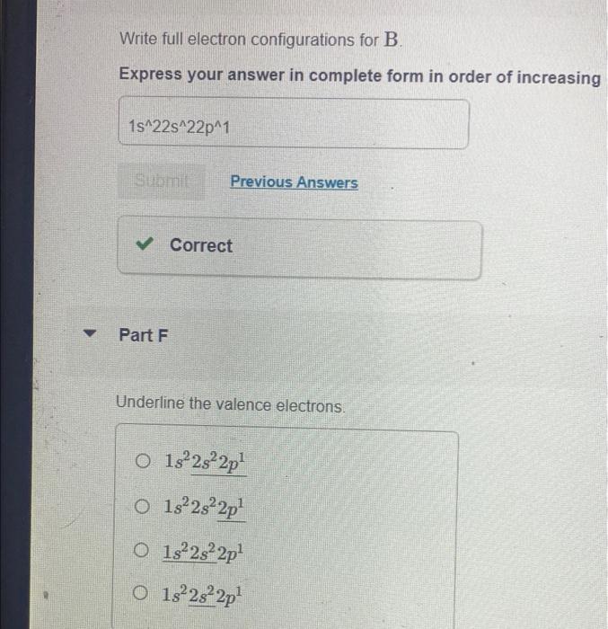Solved Write full electron configurations for B Express your | Chegg.com