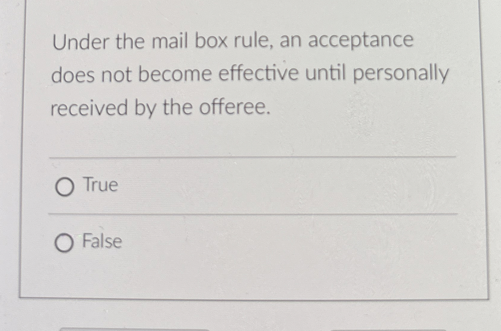 Solved Under the mail box rule, an acceptance does not | Chegg.com