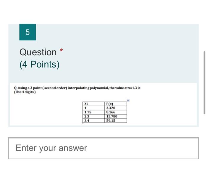 Solved תס * Question (4 Points) Q-using a 3 point (second | Chegg.com