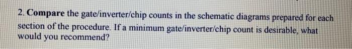 2. Compare the gate/inverter/chip counts in the | Chegg.com