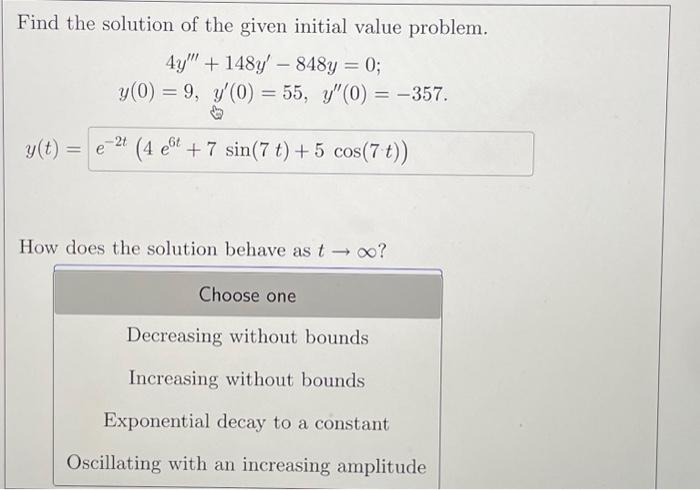 Solved Find the solution of the given initial value problem. | Chegg.com