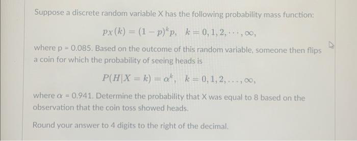 Solved Suppose A Discrete Random Variable X Has The 