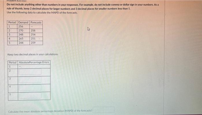 Solved Do not include anything other than numbers in your | Chegg.com