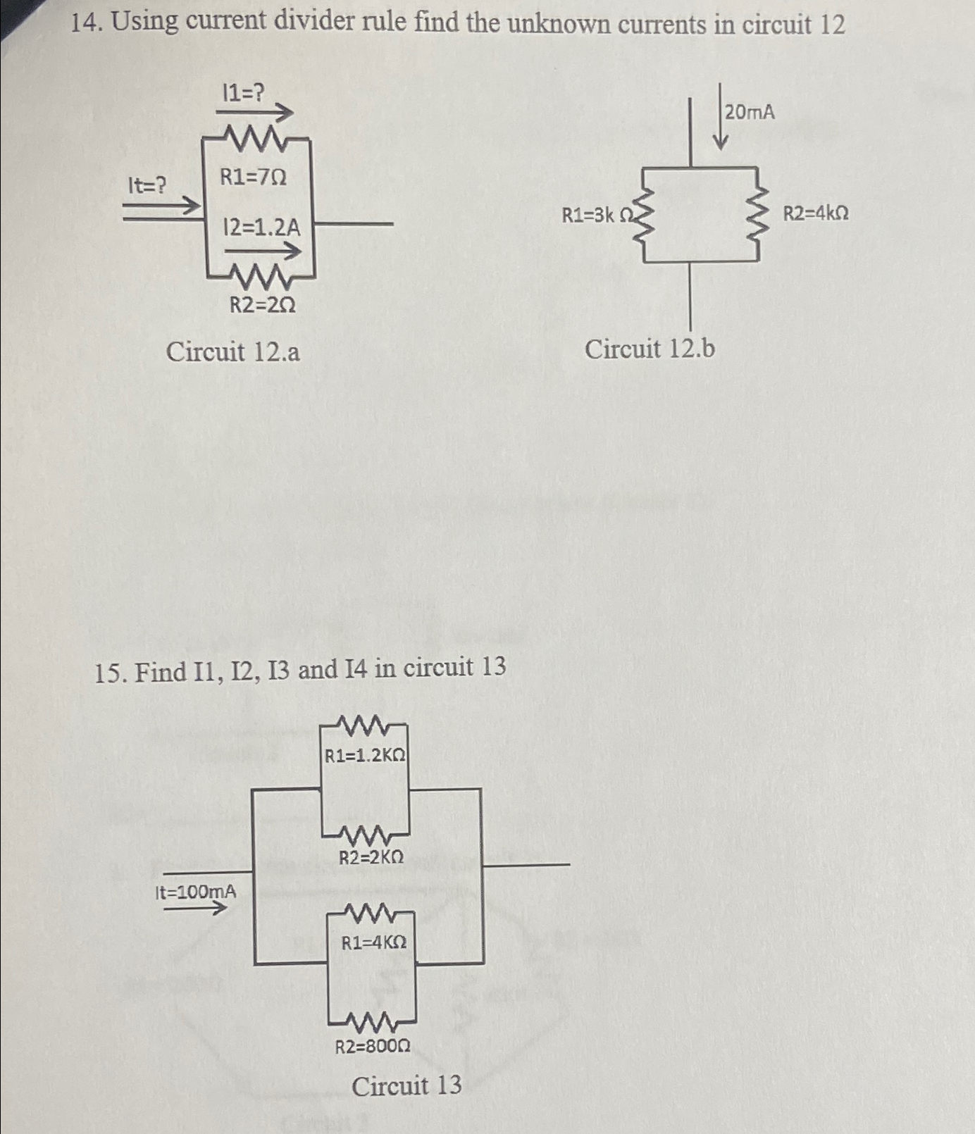 Solved Using current divider rule find the unknown currents | Chegg.com