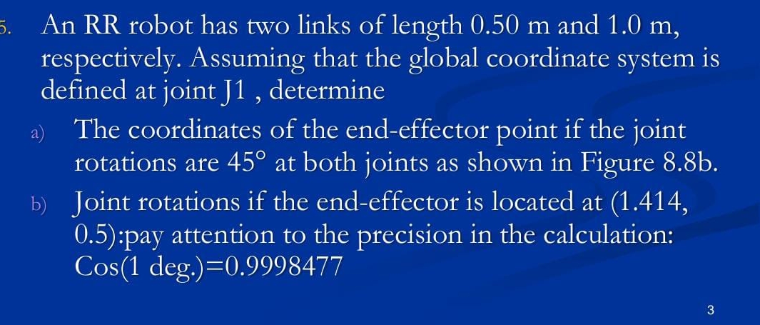 Solved An RR ﻿robot has two links of length 0.50m ﻿and 1.0m, | Chegg.com