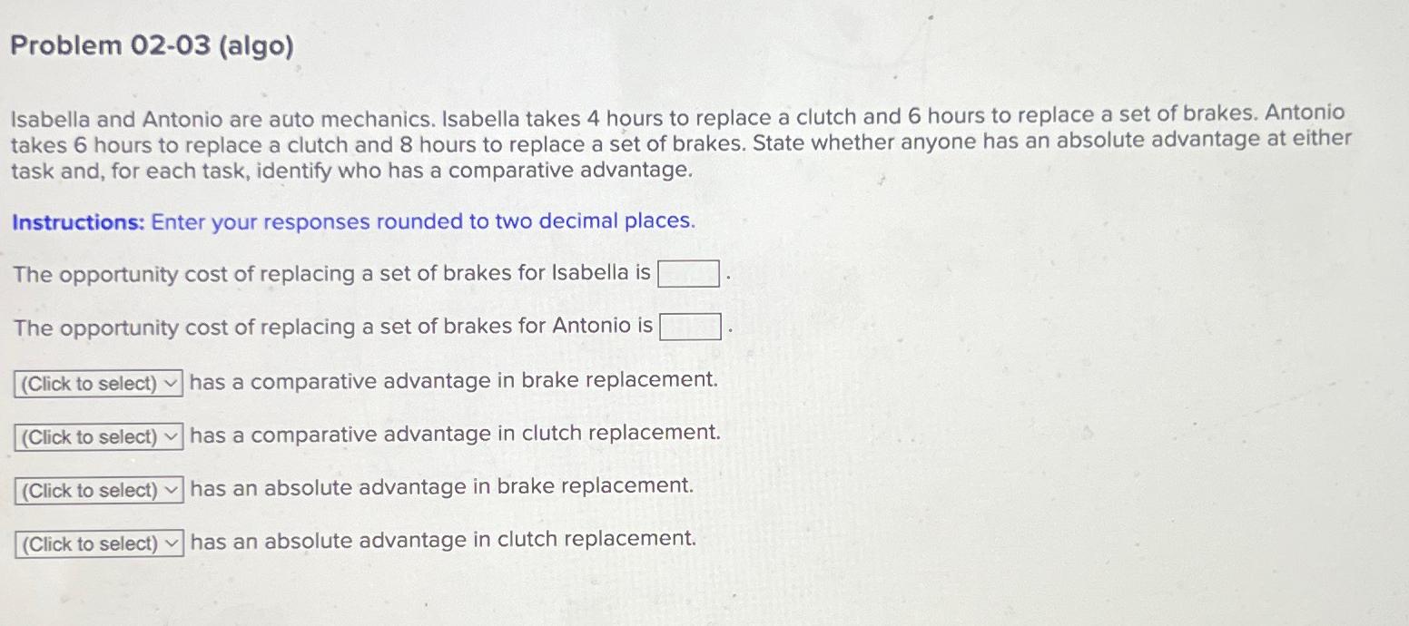 Solved Problem 02-03 (algo)Isabella and Antonio are auto | Chegg.com