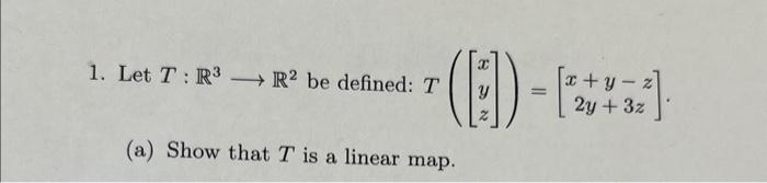Solved b . find the a matrix A such that T is given by left | Chegg.com