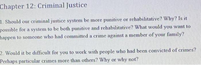 Chapter 12: Criminal Justice Should our criminal | Chegg.com