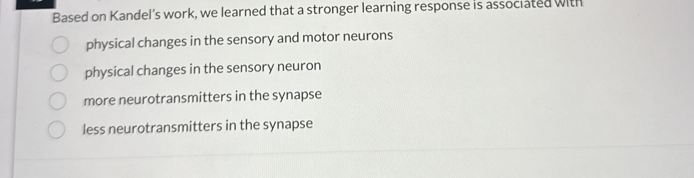 Solved Based on Kandel's work, we learned that a stronger | Chegg.com