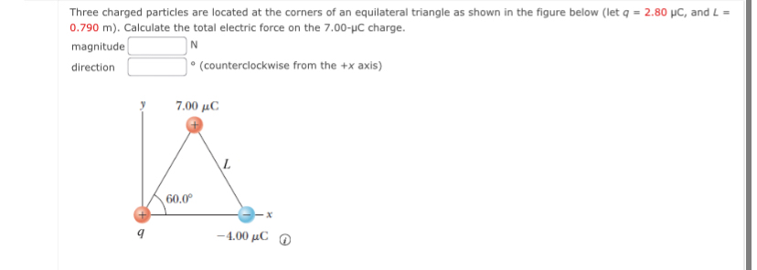 Solved Three Charged Particles Are Located At The Corners Of