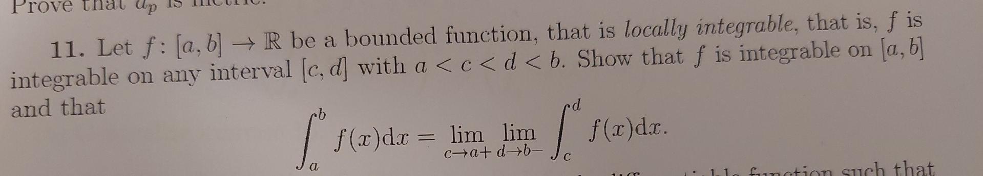 Solved 11. Let f:[a,b]→R be a bounded function, that is | Chegg.com
