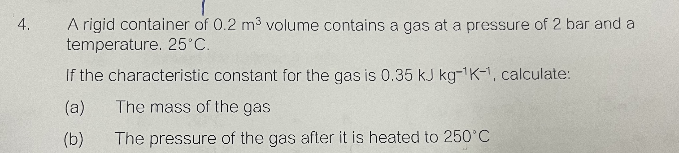 Solved A rigid container of 0.2m3 ﻿volume contains a gas at | Chegg.com