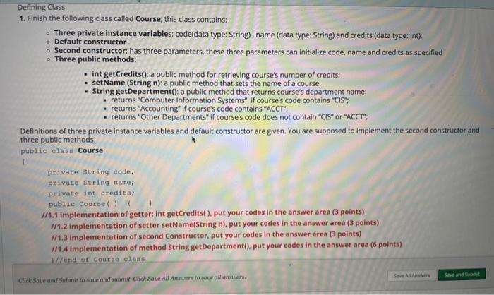 Solved Defining Class 1. Finish the following class called | Chegg.com