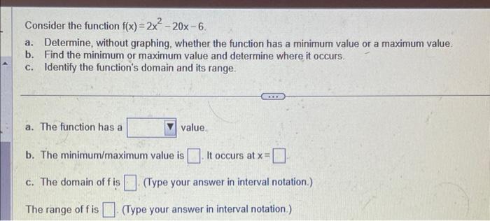 Solved Consider the function f(x)=2x2−20x−6 a. Determine, | Chegg.com