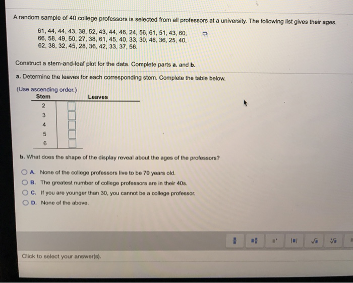 Solved A random sample of 40 college professors is selected | Chegg.com