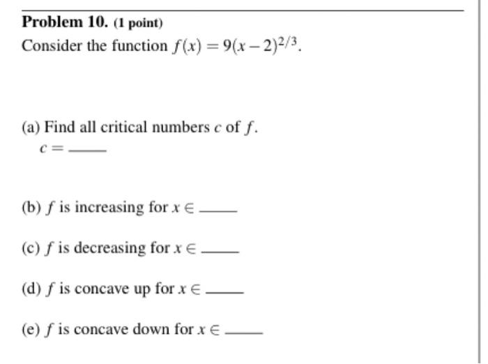 Solved Problem 10. (1 point) Consider the function | Chegg.com
