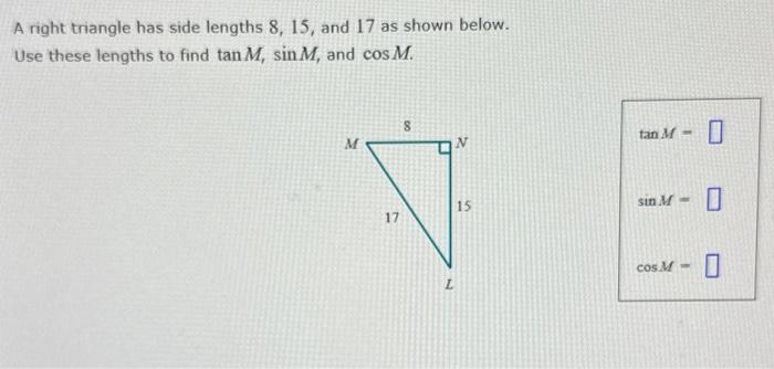 Solved A right triangle has side lengths 8,15 , and 17 as | Chegg.com
