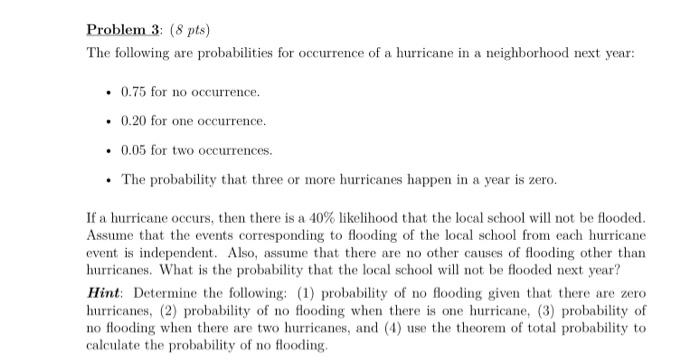 Solved Problem 3: (8pts) The following are probabilities for | Chegg.com Solved Problem 3: (8pts) The following are probabilities for | Chegg.com