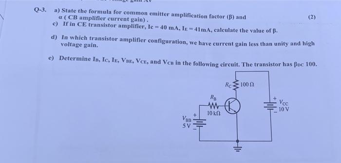 Solved Q-3. a) State the formula for common emitter | Chegg.com