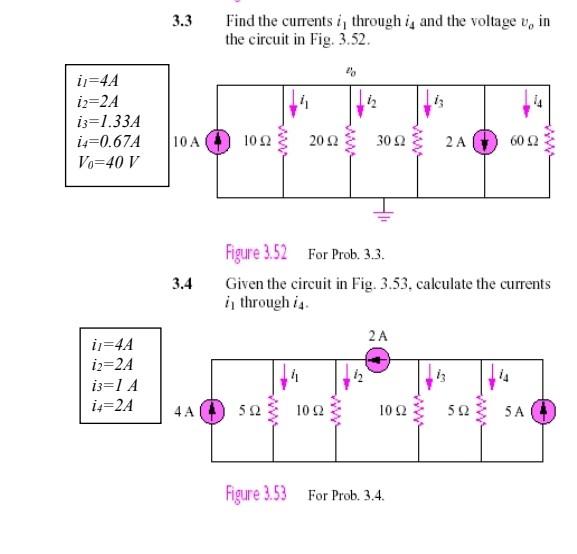 Solved 3.3 Find the currents i1 through i4 and the voltage | Chegg.com