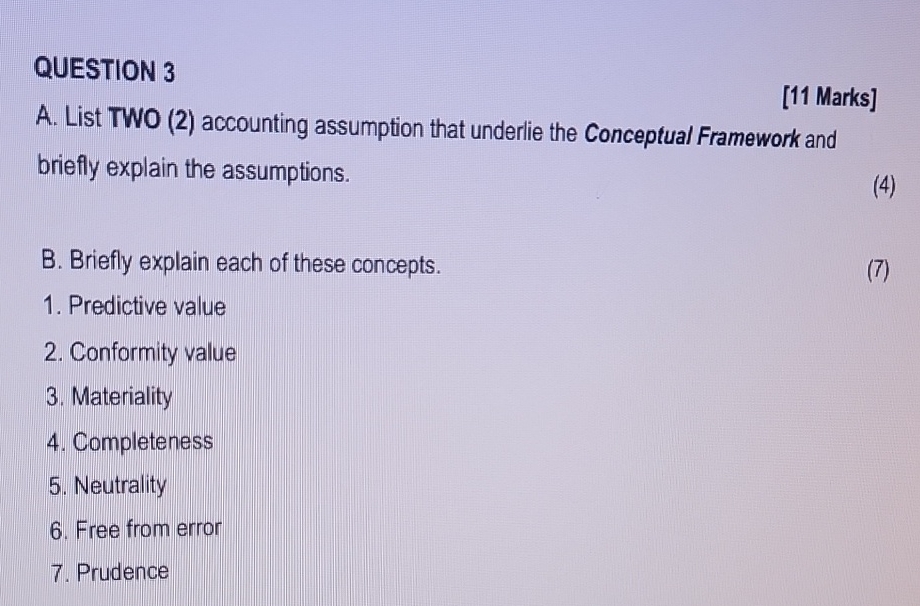 Solved QUESTION 3A. ﻿List TWO (2) ﻿accounting assumption | Chegg.com
