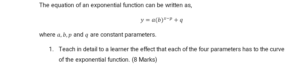 Solved The equation of an exponential function can be | Chegg.com