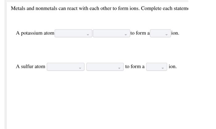 Solved Metals and nonmetals can react with each other to | Chegg.com