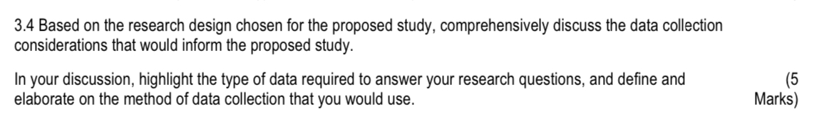 Solved 3.4 ﻿Based on the research design chosen for the | Chegg.com